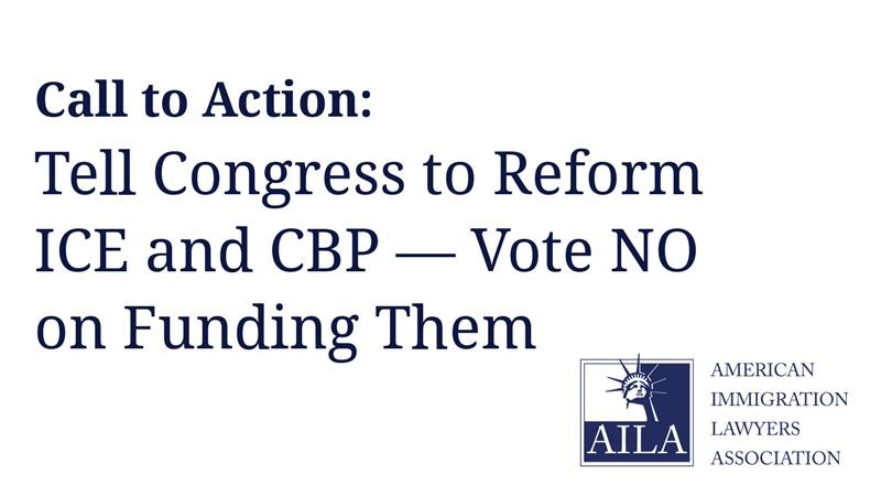 Call to Action: Tell Congress to Reform ICE and CBP -- Vote NO on ...