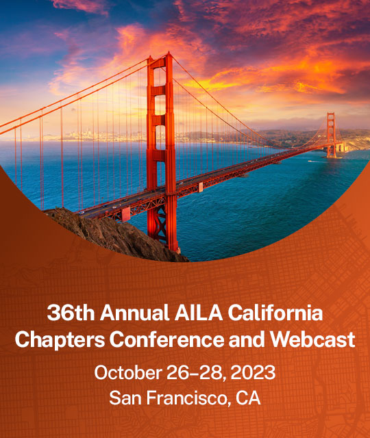 36th Annual AILA California Chapters Conference and Webcast